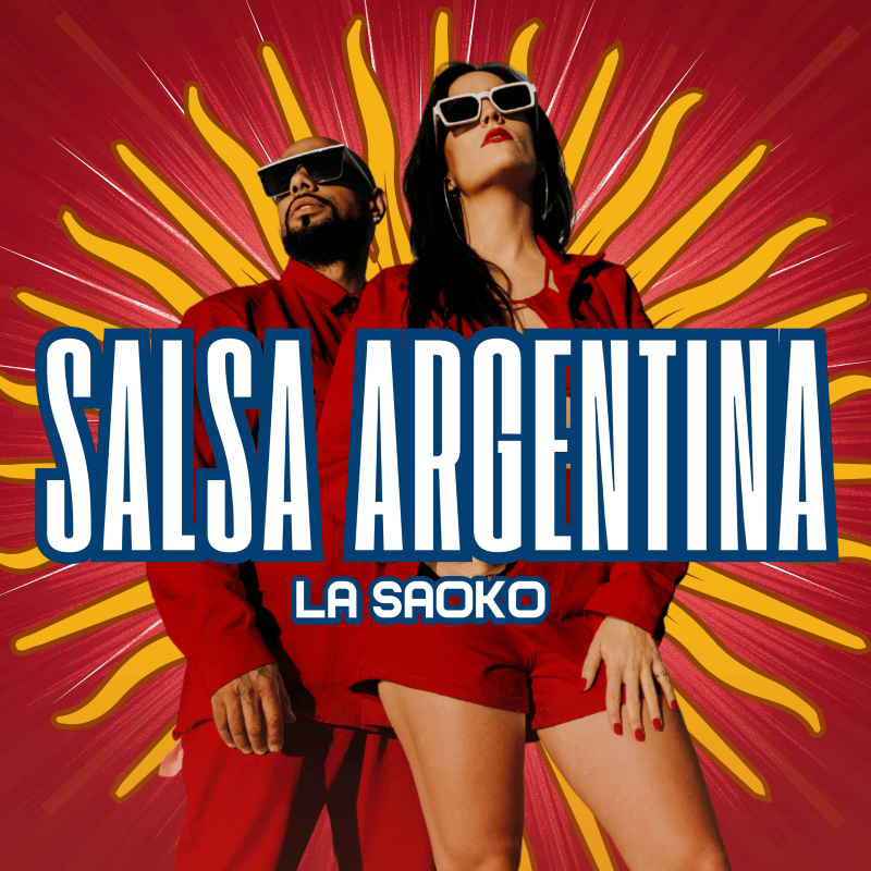 La Saoko enciende la escena con su nuevo single "Salsa Argentina"